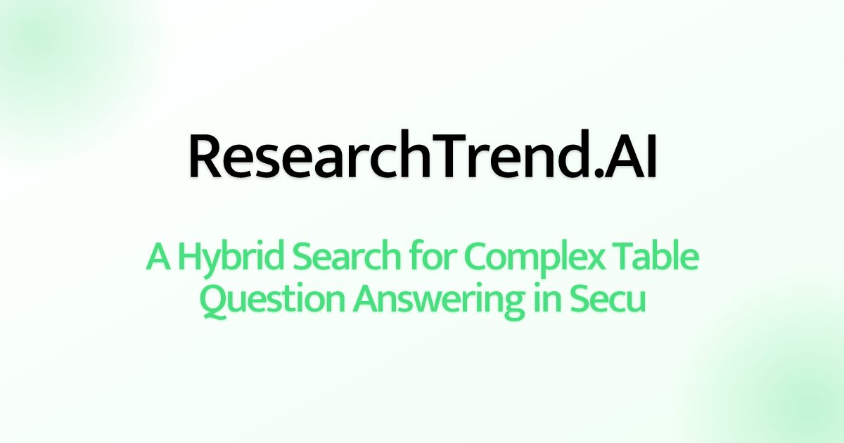 A Hybrid Search for Complex Table Question Answering in Securities ...