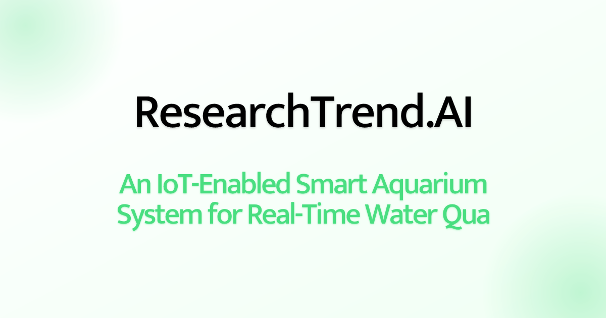 An IoT-Enabled Smart Aquarium System for Real-Time Water Quality ...