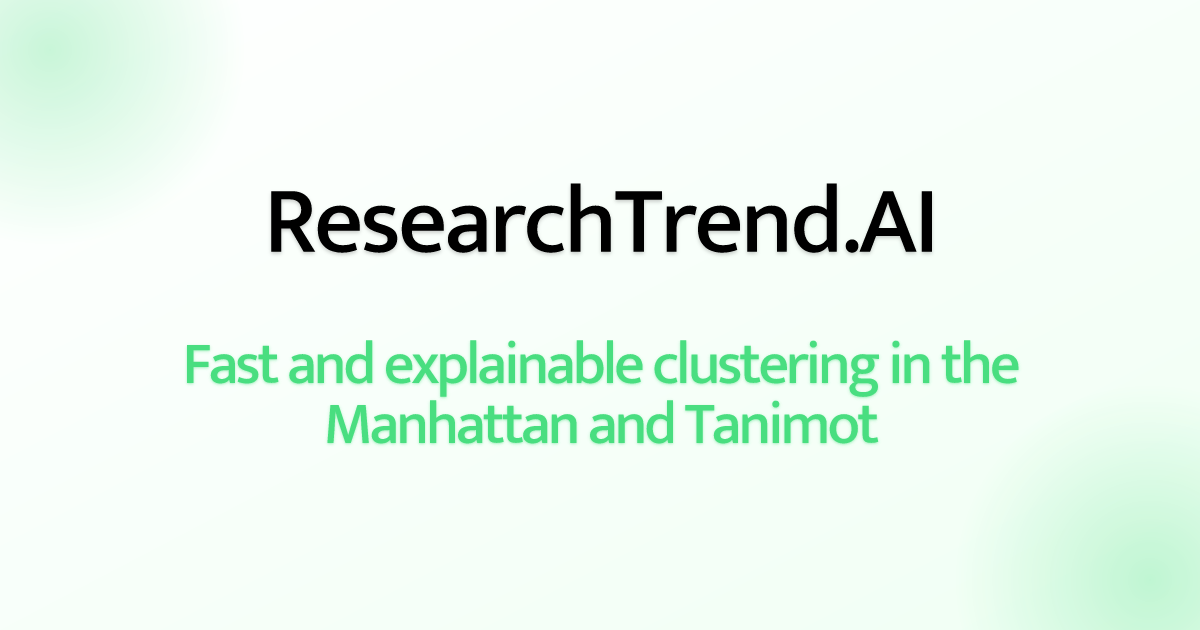 Fast and explainable clustering in the Manhattan and Tanimoto distance ...