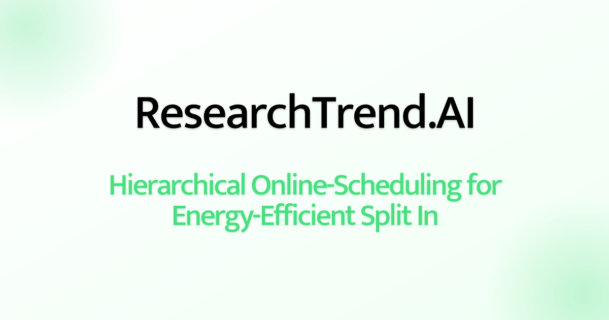 Hierarchical Online-Scheduling for Energy-Efficient Split Inference ...