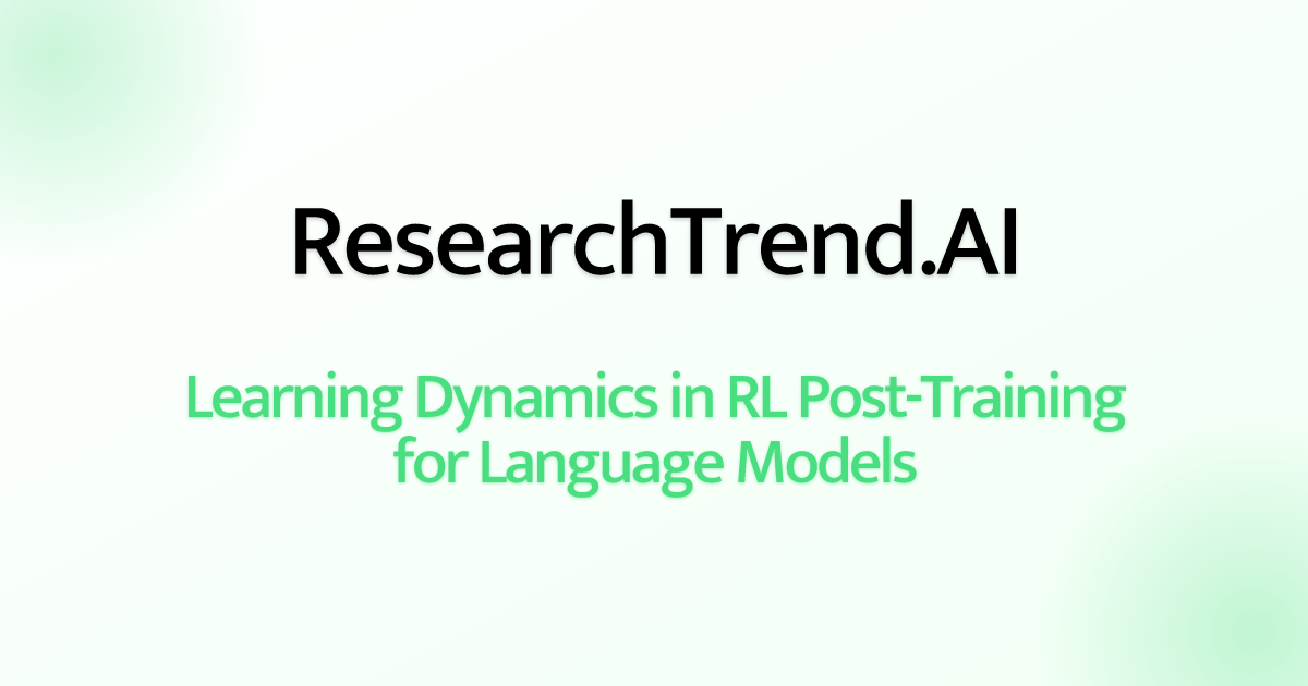 Learning Dynamics in RL Post-Training for Language Models ...