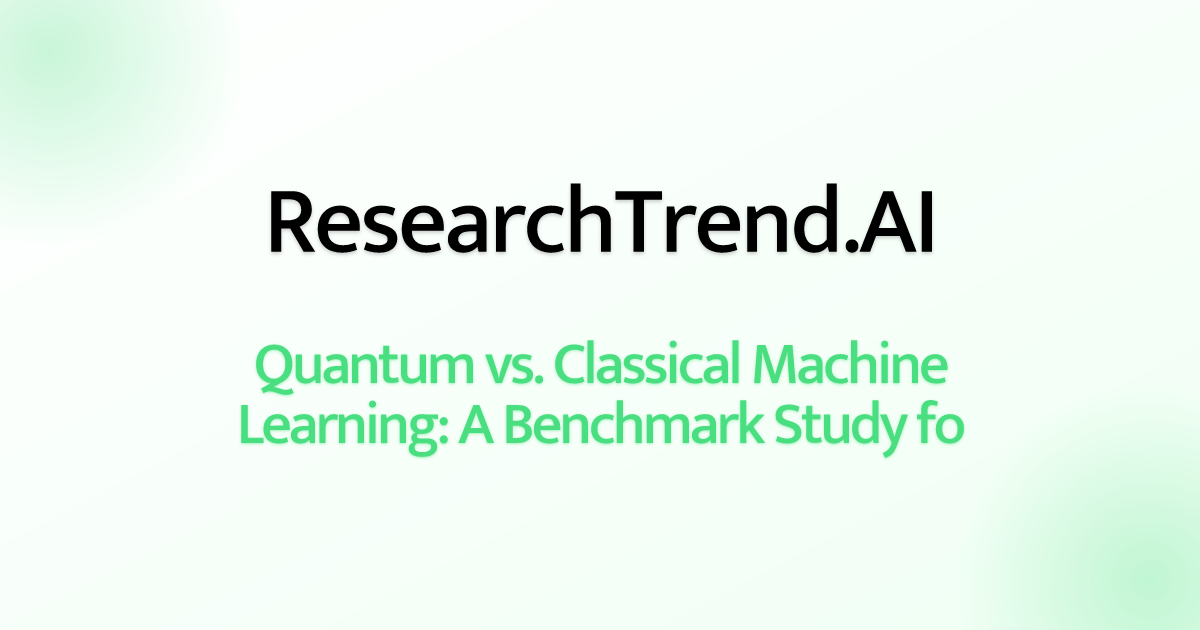 Quantum vs. Classical Machine Learning: A Benchmark Study for Financial ...